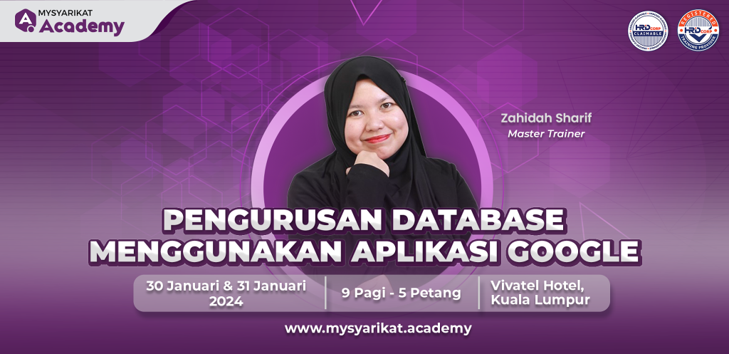 Pengurusan Database Menggunakan Aplikasi Google (Zahidah Sharif) - Maklumat - Business
